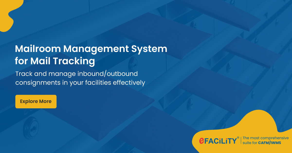 Mailroom Management System for Mail Tracking | eFACiLiTY®