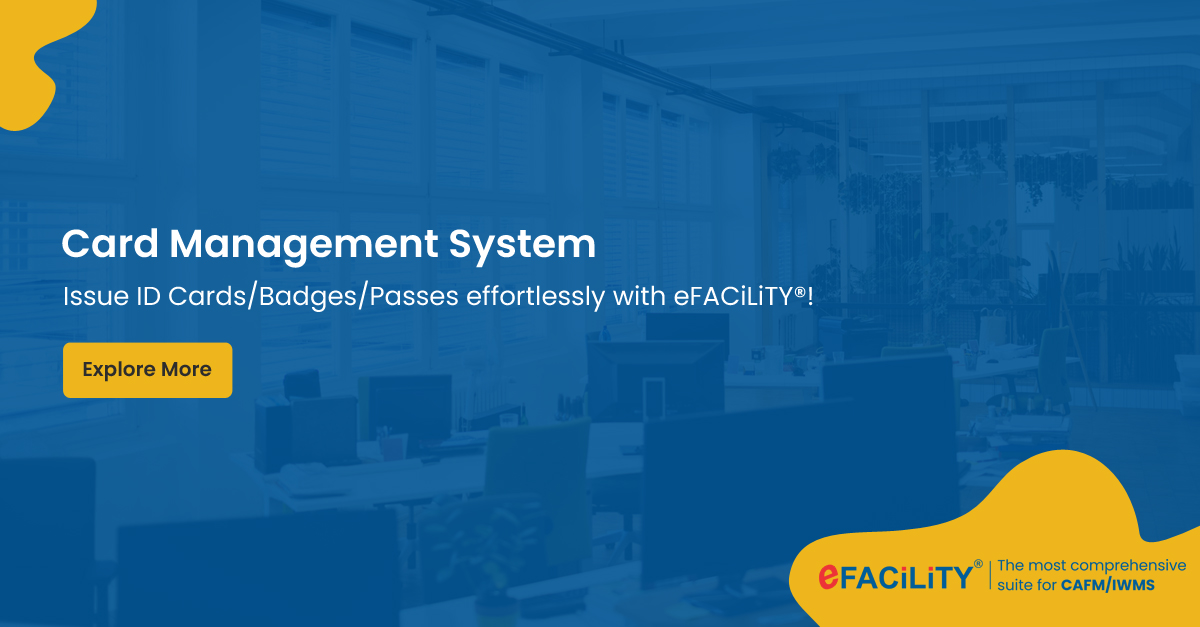 Card Management System | Card Management Software | eFACiLiTY®